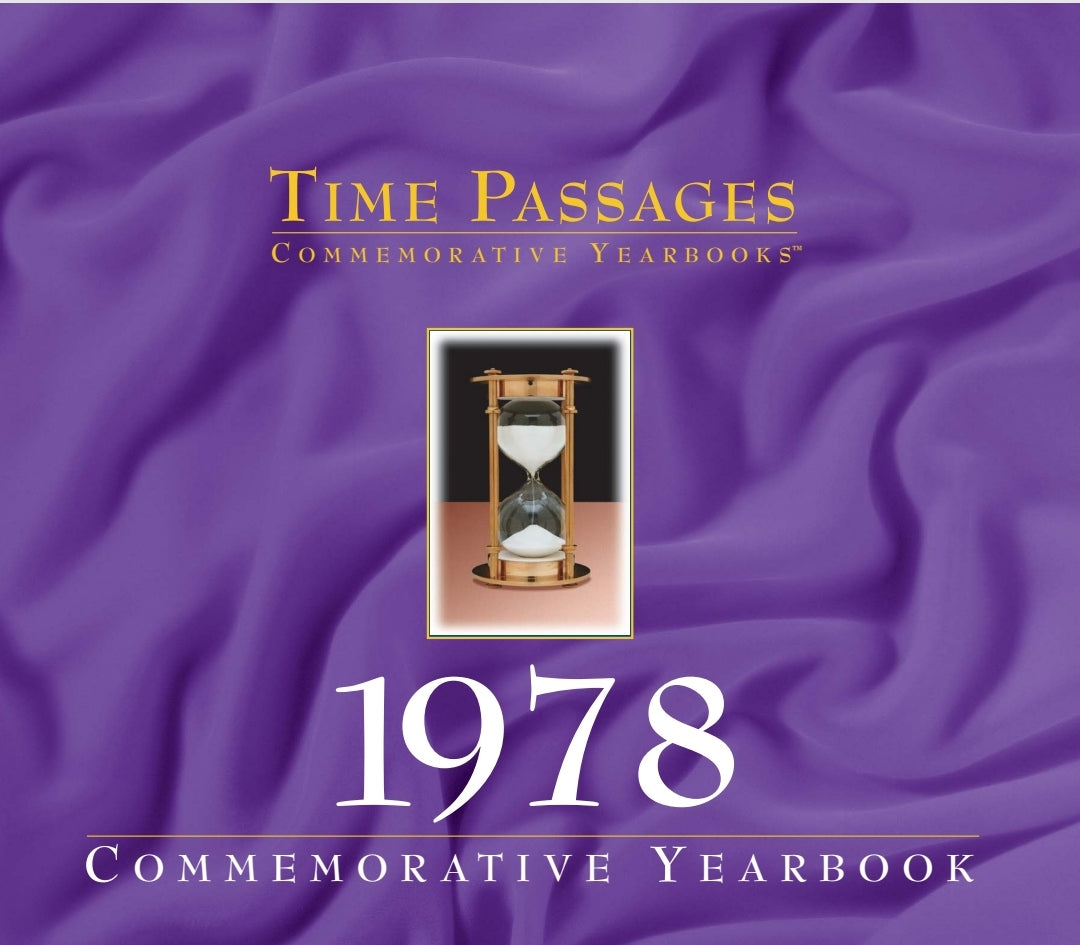 1978 Time Passages Commemorative Yearbook – Time Passages Commemorative ...
